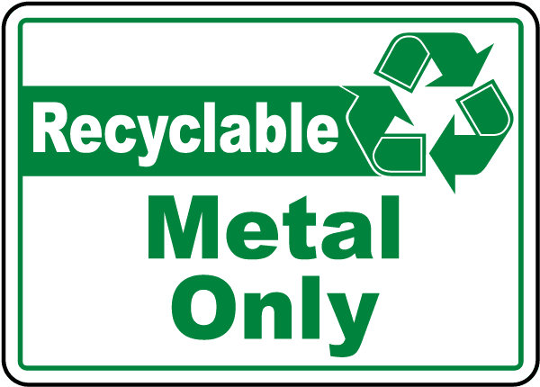 Vinyl Stickers - Recyclable Metal Only Sign - Safety and Warning ...