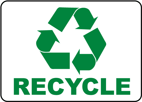 Vinyl Stickers - Recycle Sign - Safety and Warning Warehouse Signs ...