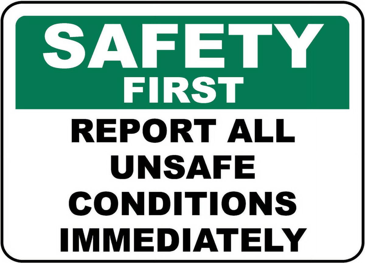 Vinyl Stickers - Report All Unsafe Conditions Sign C3 - Safety and ...