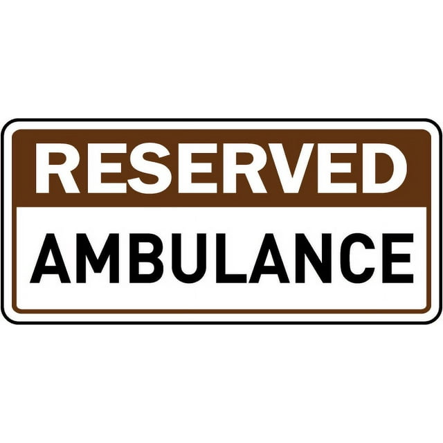 Vinyl Stickers - Reserved Ambulance Sign - Safety and Warning Warehouse ...