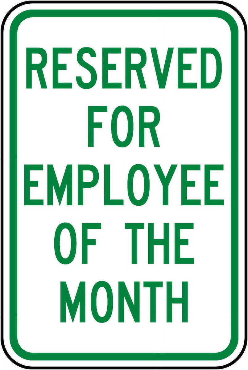 Vinyl Stickers - Reserved Employee of The Month Sign C7 - Safety and ...