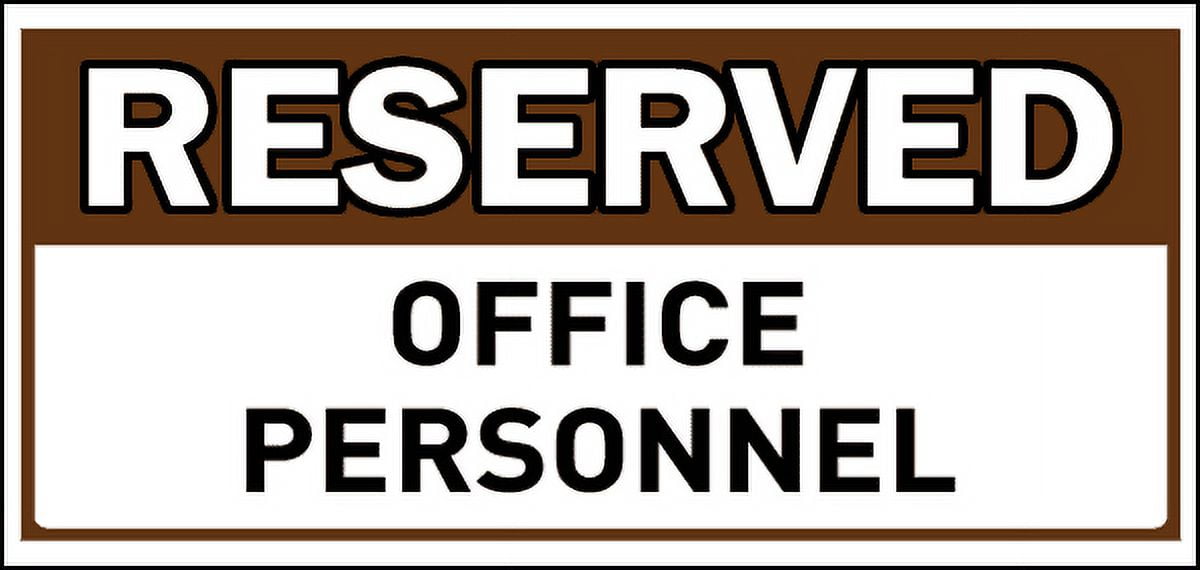 Vinyl Stickers - Reserved Office Personnel Sign - Safety and Warning ...