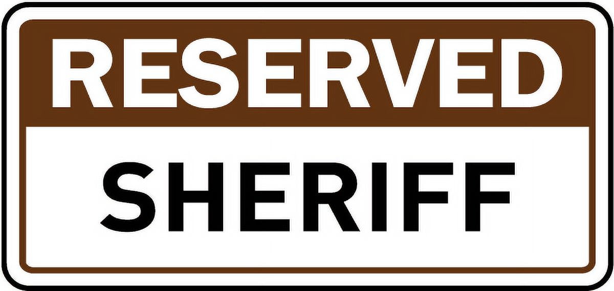 Vinyl Stickers - Reserved Sheriff Sign - Safety and Warning Warehouse ...