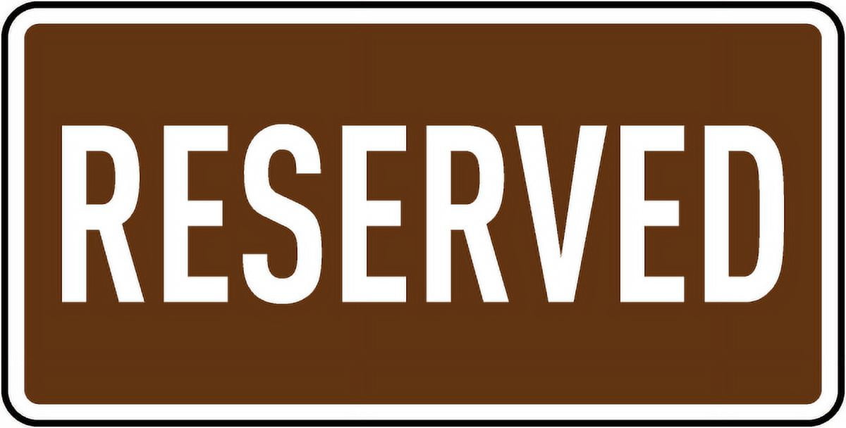 Vinyl Stickers - Reserved Sign - Safety and Warning Warehouse Signs ...