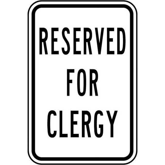 Vinyl Stickers - Reserved for Clergy Sign - Safety and Warning ...