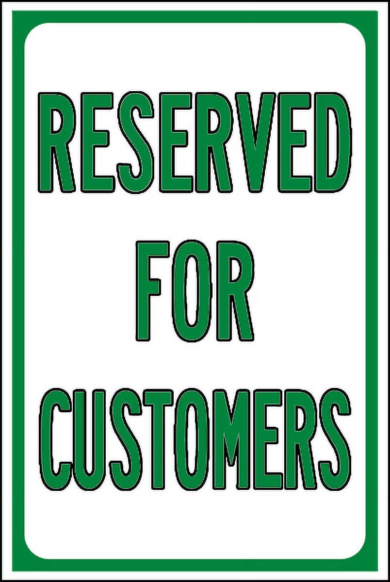 Vinyl Stickers - Reserved for Customers Sign - Safety and Warning ...