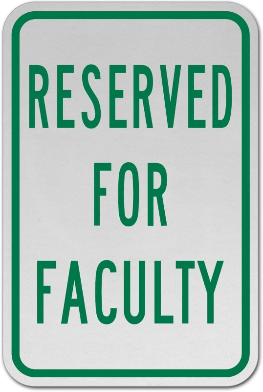 Vinyl Stickers - Reserved for Faculty Sign - Safety and Warning ...