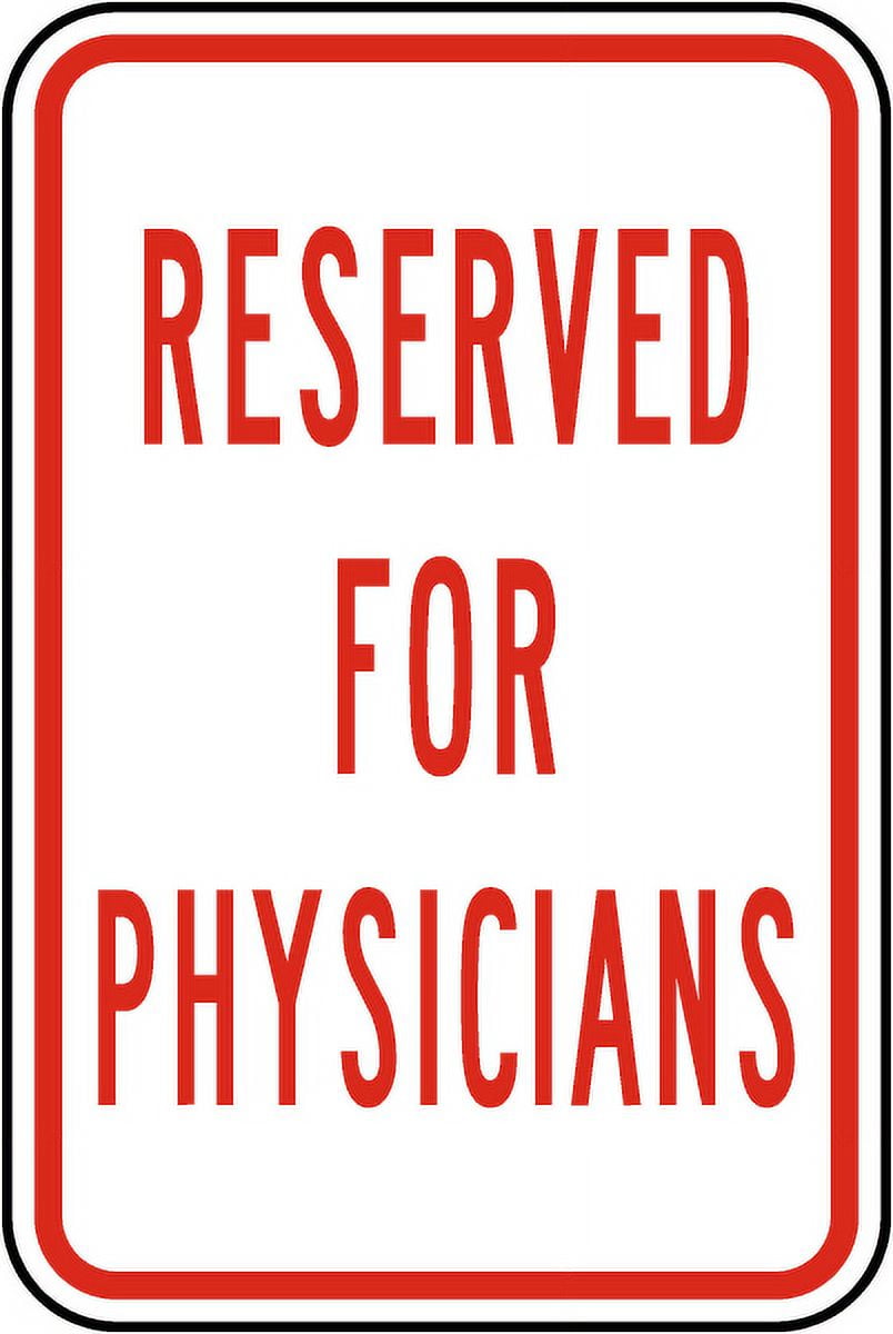 Vinyl Stickers - Reserved for Physician Sign D1 - Safety and Warning ...