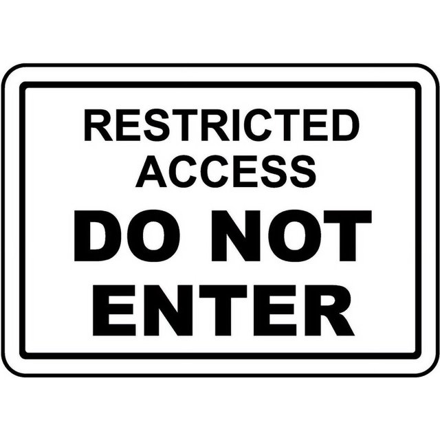 Vinyl Stickers - Restricted Access Do Not Enter Sign - Safety and ...