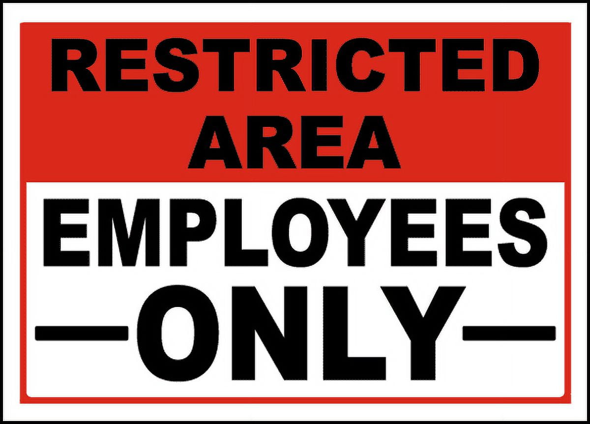 Vinyl Stickers - Restricted Area Employees Only Sign - Safety and ...