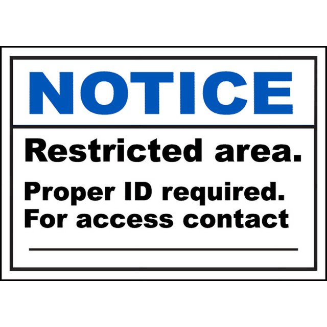 Vinyl Stickers - Restricted Area ID Required Sign - Safety and Warning ...