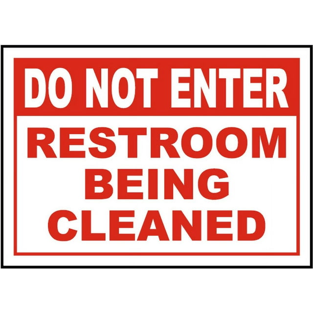 Vinyl Stickers - Restroom Being Cleaned Sign F8 - Safety and Warning ...