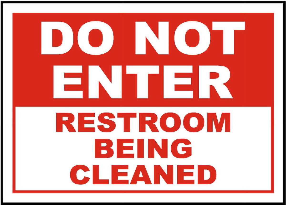 Vinyl Stickers - Restroom Being Cleaned Sign F9 - Safety and Warning ...