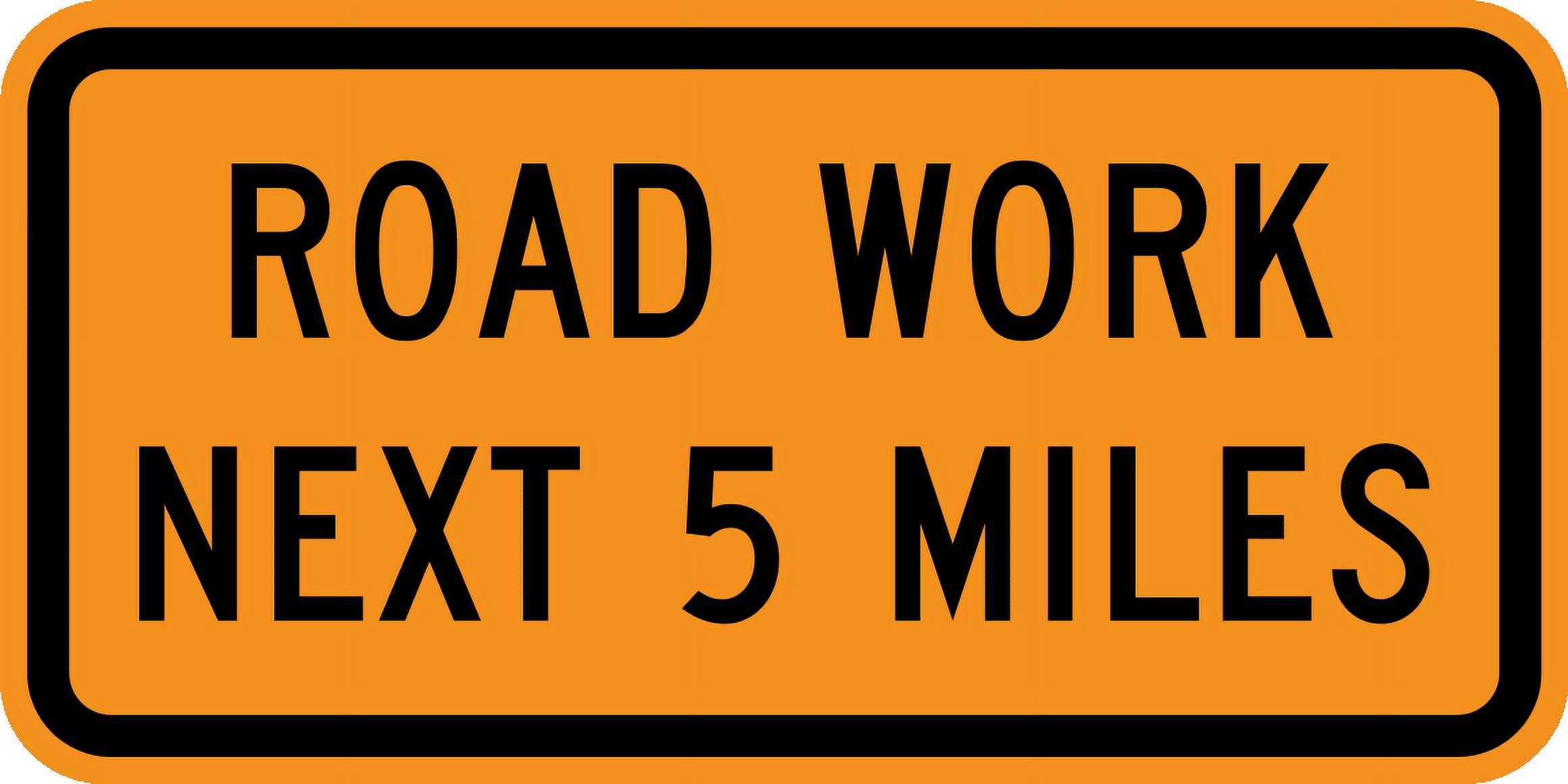 Vinyl Stickers - Road Work Next 5 Miles - Safety and Warning Warehouse ...