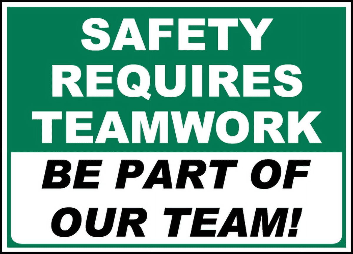 Vinyl Stickers - Safety Requires Teamwork Sign - Safety and Warning ...