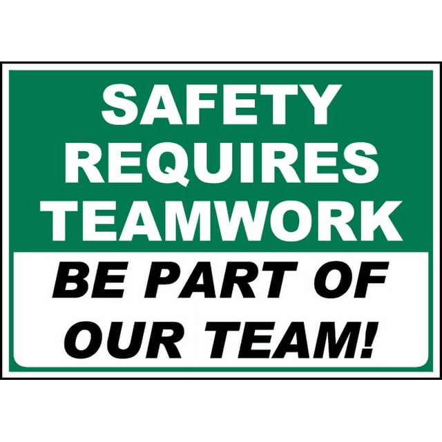 Vinyl Stickers - Safety Requires Teamwork Sign - Safety and Warning ...