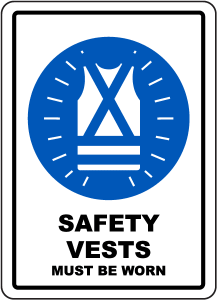 Vinyl Stickers - Safety Vests Must Be Worn Sign - Safety and Warning ...