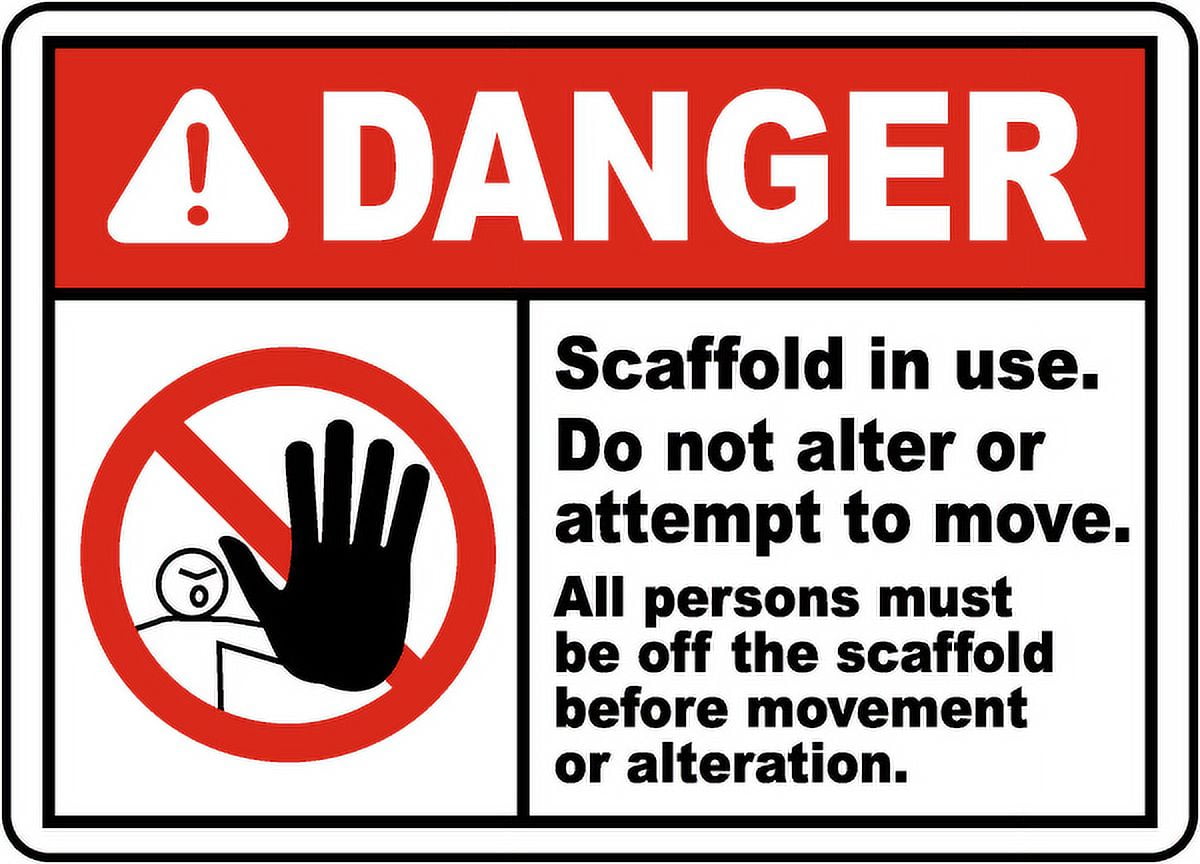 Vinyl Stickers - Scaffold in Use Do Not Alter Sign - Safety and Warning ...