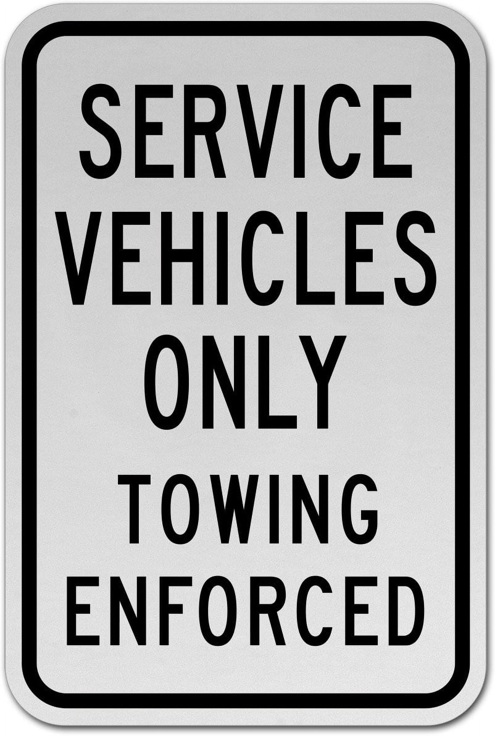 Vinyl Stickers - Service Vehicles Only Tow Away Sign I4 - Safety and ...