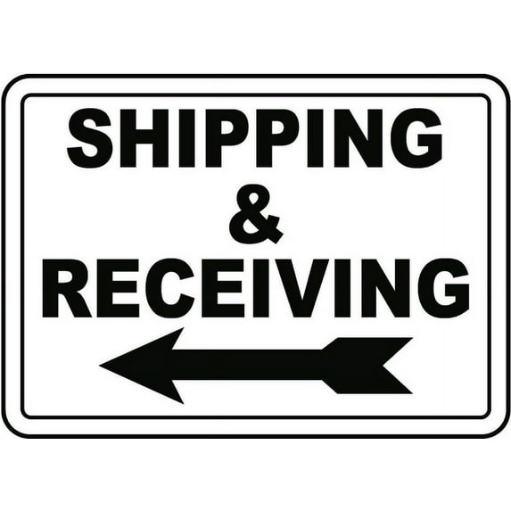 Vinyl Stickers - Shipping & Receiving (Left Arrow) Sign - Safety and ...