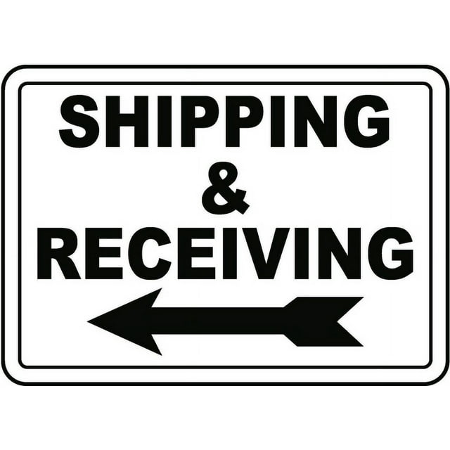 Vinyl Stickers - Shipping & Receiving (Left Arrow) Sign - Safety and ...