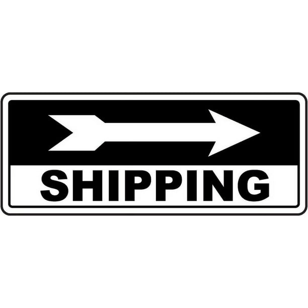 Vinyl Stickers - Shipping (Right Arrow) Sign J6 - Safety and Warning ...