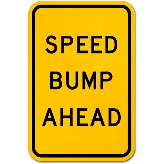 Vinyl Stickers - Speed Bump Ahead Sign - Safety and Warning Warehouse ...
