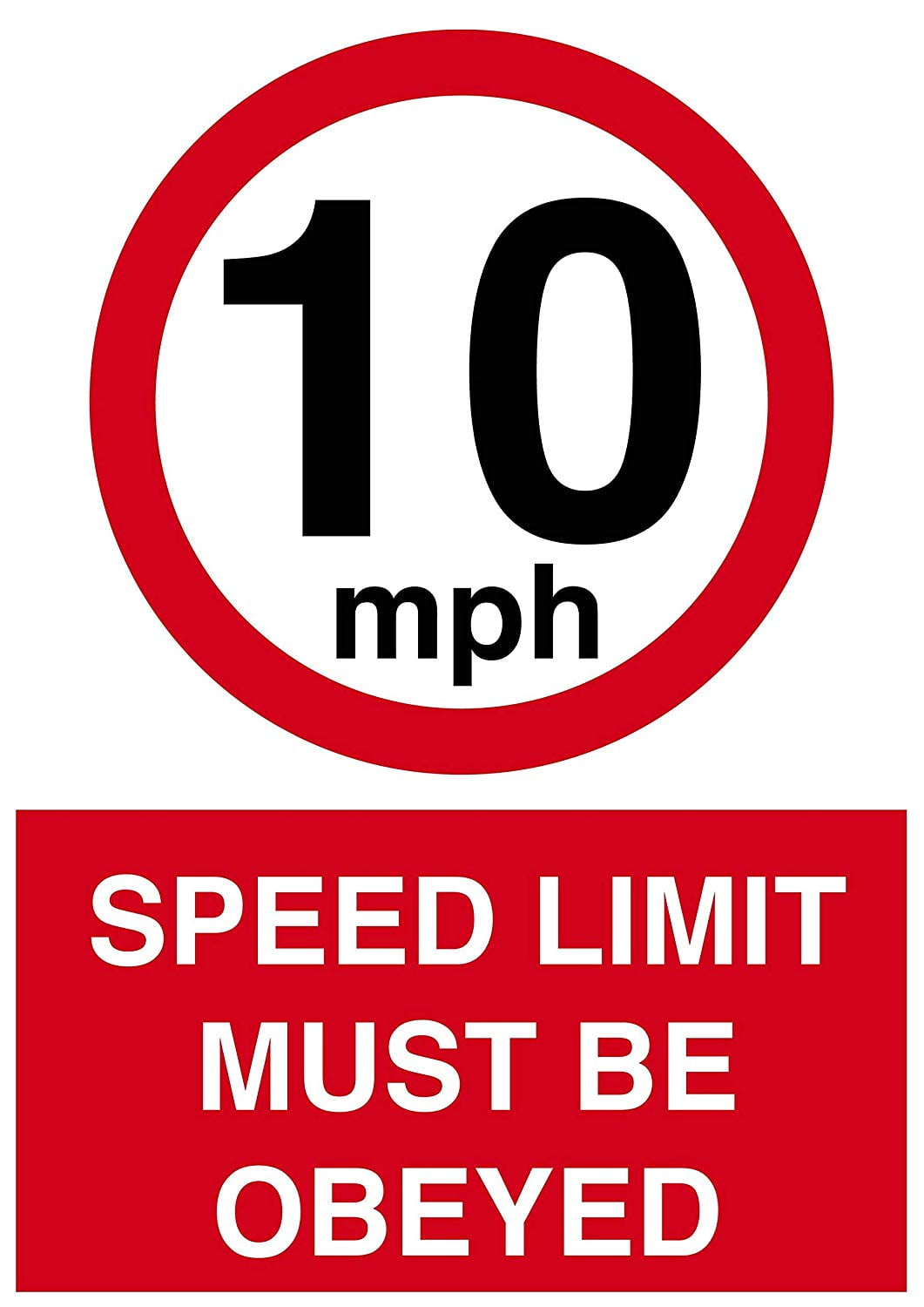 Vinyl Stickers - Speed Limit Must Be Obeyed 10Mph Sign - Safety and ...