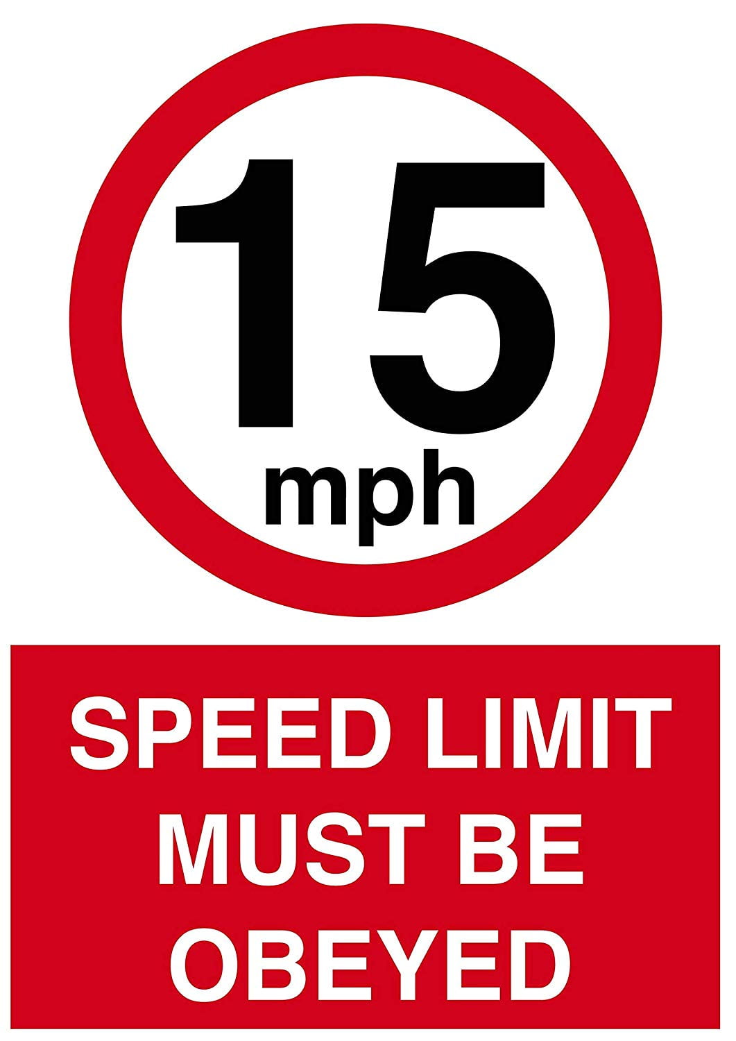 Vinyl Stickers - Speed Limit Must Be Obeyed 15Mph Sign - Safety and ...