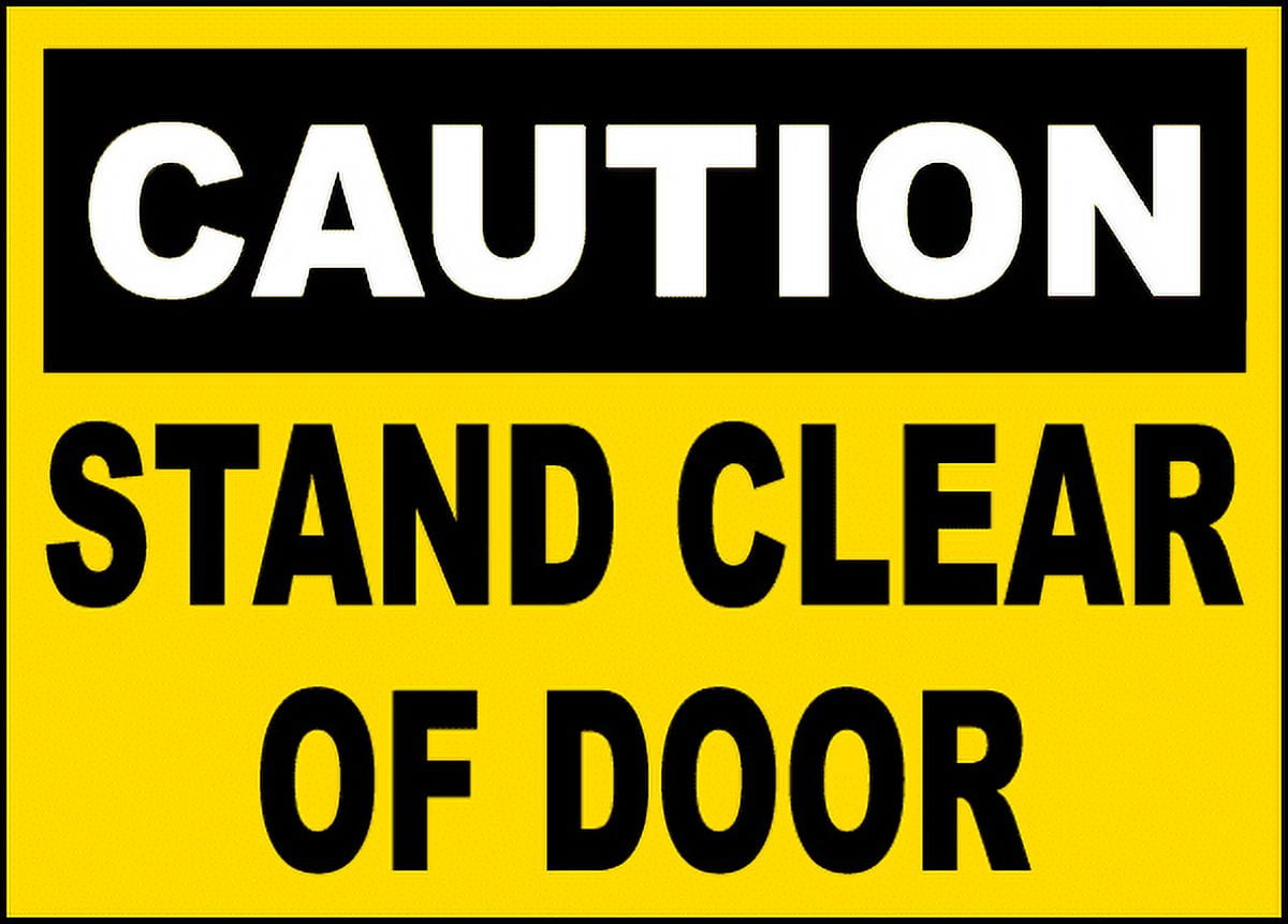 Vinyl Stickers - Stand Clear of Door Sign - Safety and Warning ...