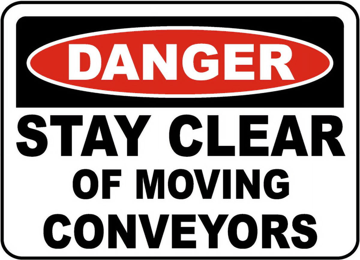Vinyl Stickers - Stay Clear of Moving Conveyors Sign - Safety and ...
