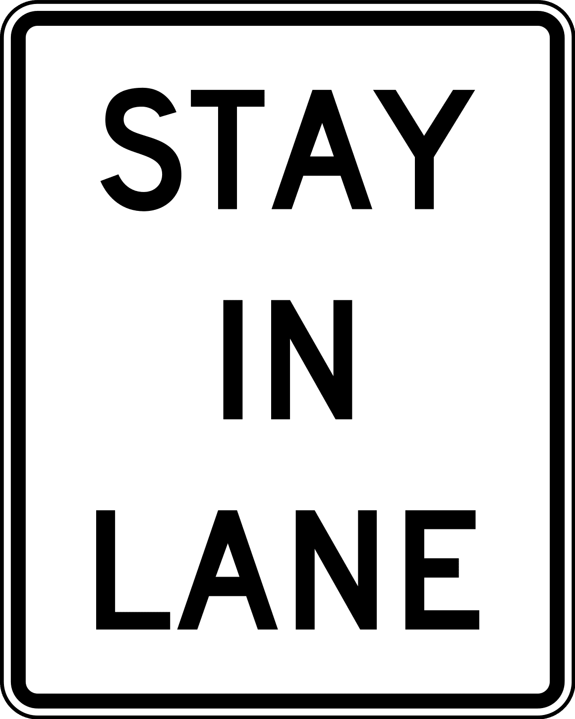 Vinyl Stickers - Stay in Lane - Safety and Warning Warehouse Signs ...
