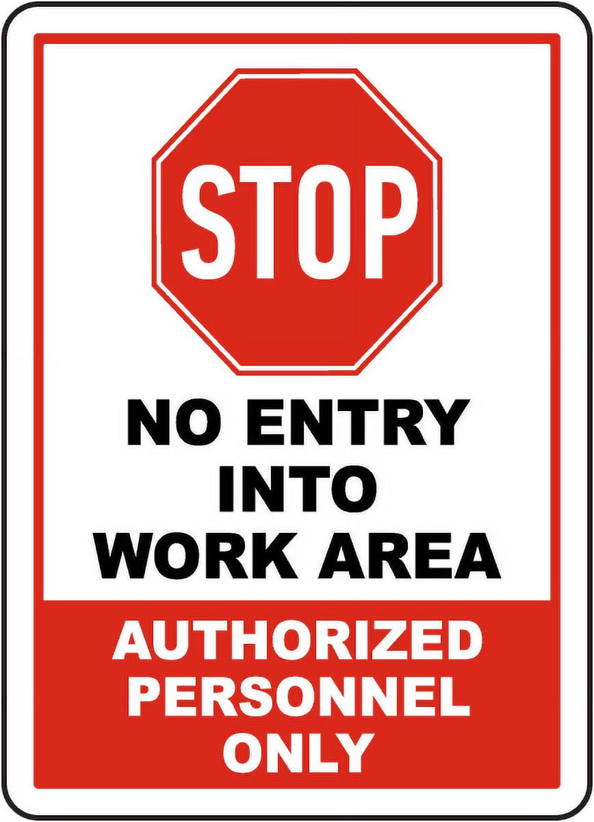 Vinyl Stickers - Stop No Entry Into Work Area Sign - Safety and Warning ...