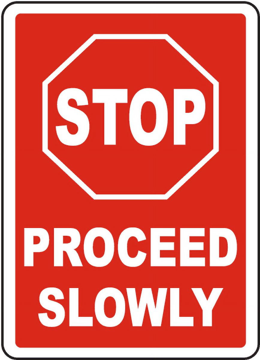 Vinyl Stickers - Stop Proceed Slowly Sign 4 - Safety and Warning ...