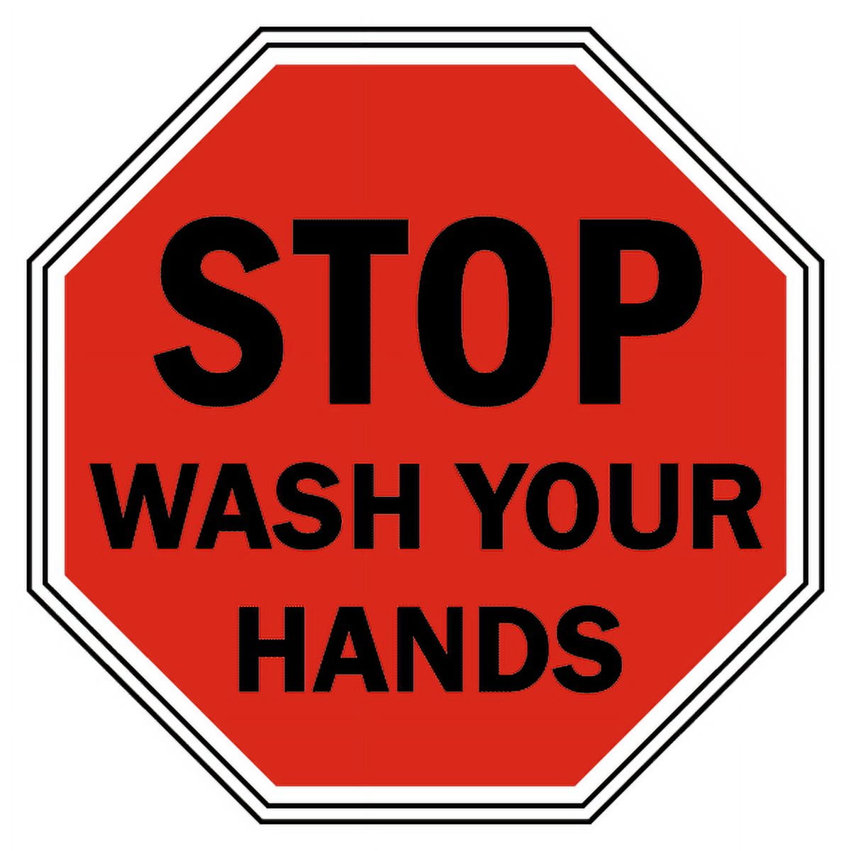 Vinyl Stickers - Stop Wash Your Hands Sign - Safety and Warning ...