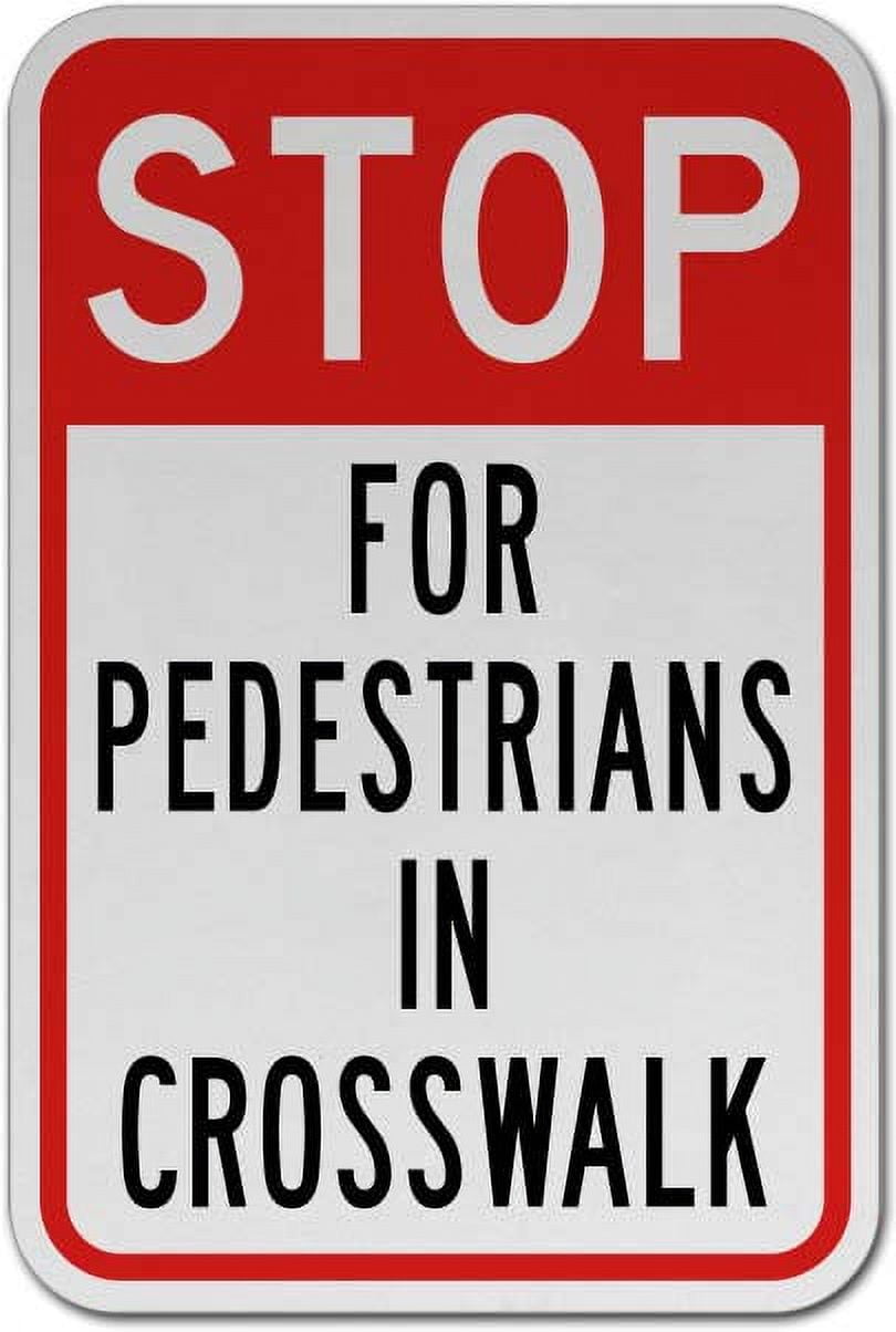 Vinyl Stickers - Stop for Pedestrians in Crosswalk Sign - Safety and ...