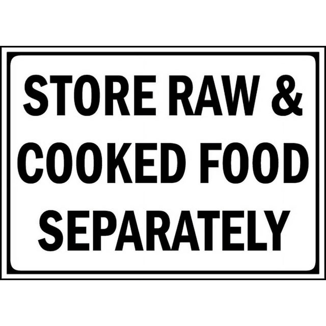 Vinyl Stickers - Store Raw & Cooked Food Separately Sign - Safety and ...