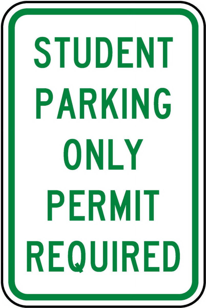Vinyl Stickers - Student Parking Only Permit Required Sign - Safety and ...