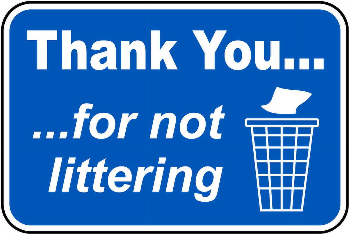 Vinyl Stickers - Thank You for Not Littering Sign - Safety and Warning ...
