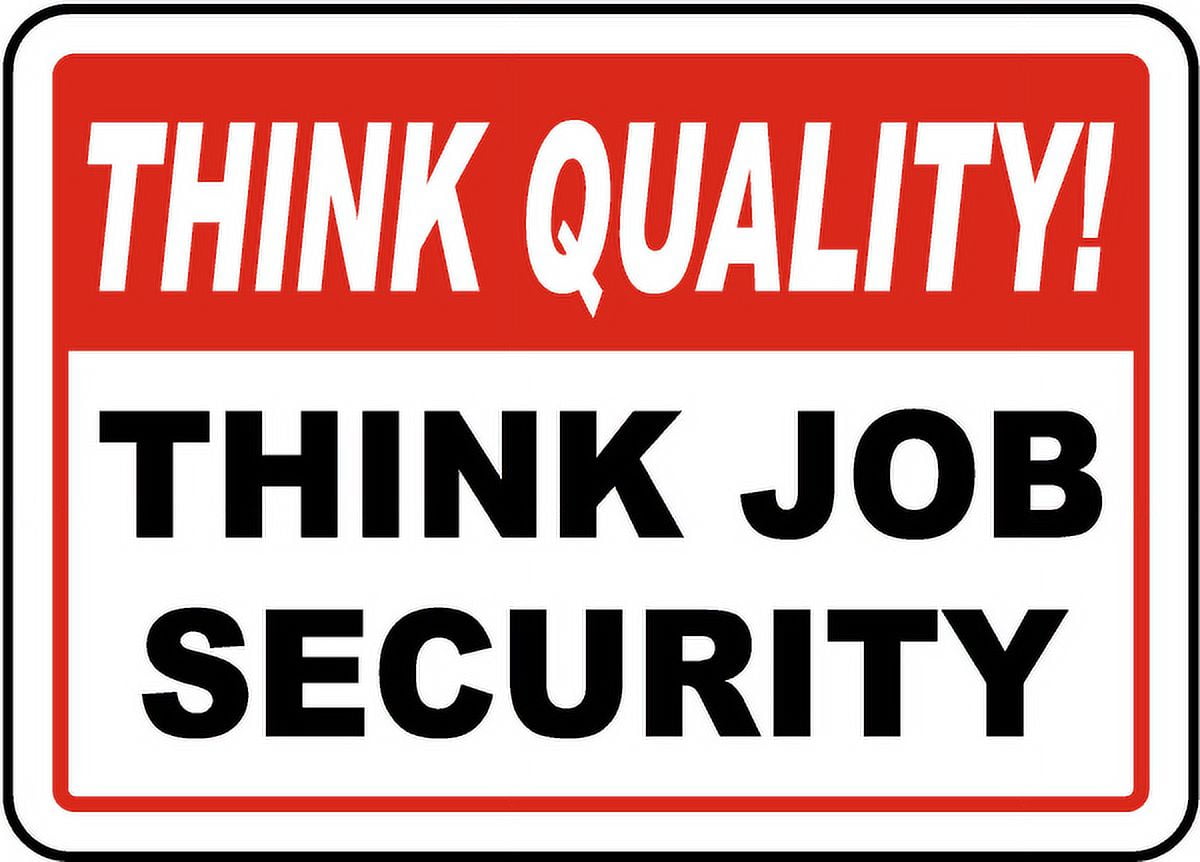 Vinyl Stickers - Think Job Security Sign - Safety and Warning Warehouse ...