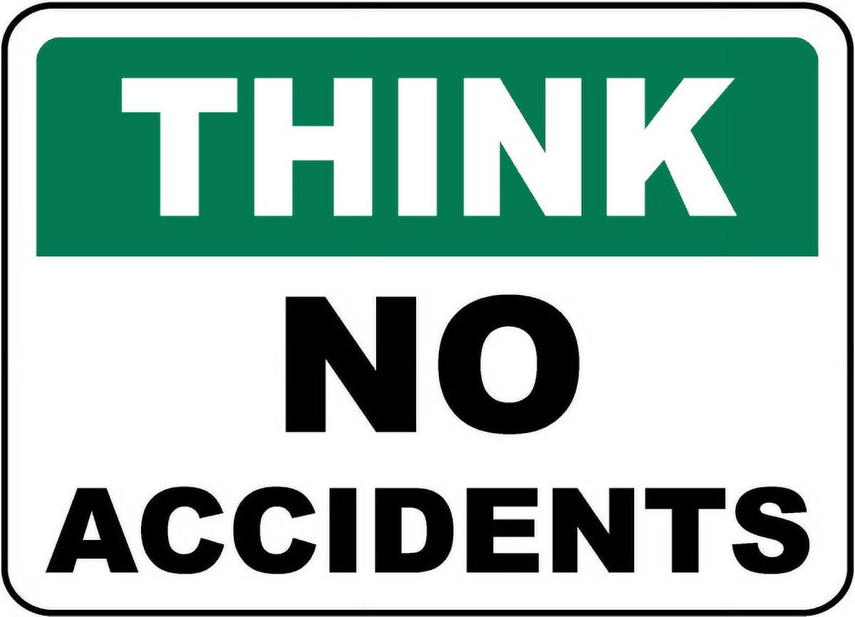 Vinyl Stickers - Think No Accidents Sign - Safety and Warning Warehouse ...
