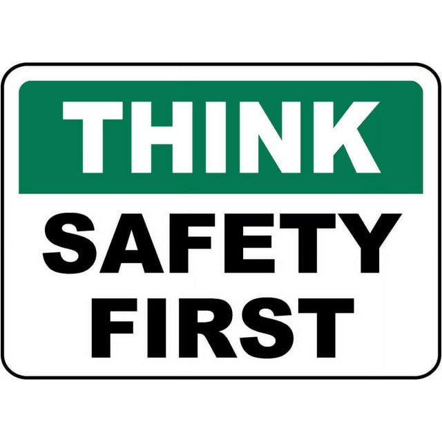 Vinyl Stickers - Think Safety First Sign P7 - Safety and Warning ...