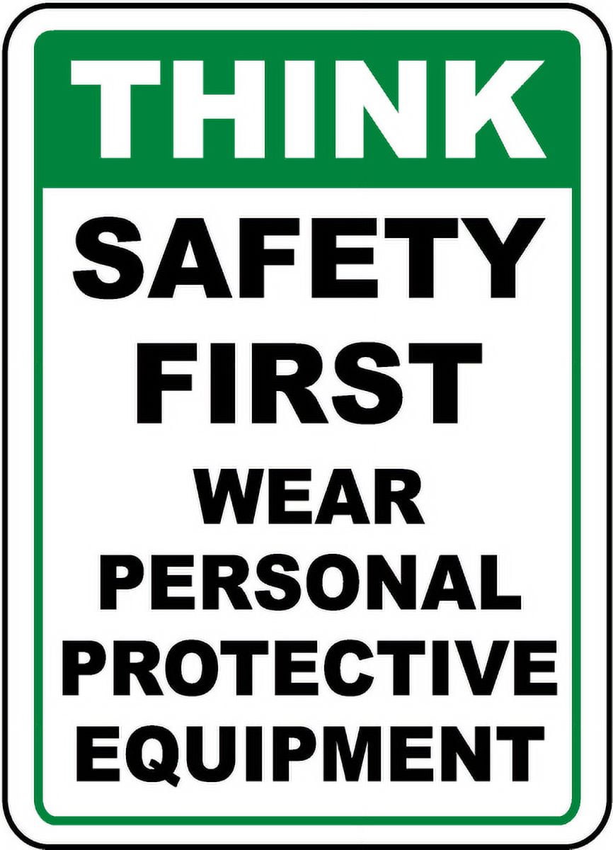 Vinyl Stickers - Think Safety First Wear PPE Sign - Safety and Warning ...