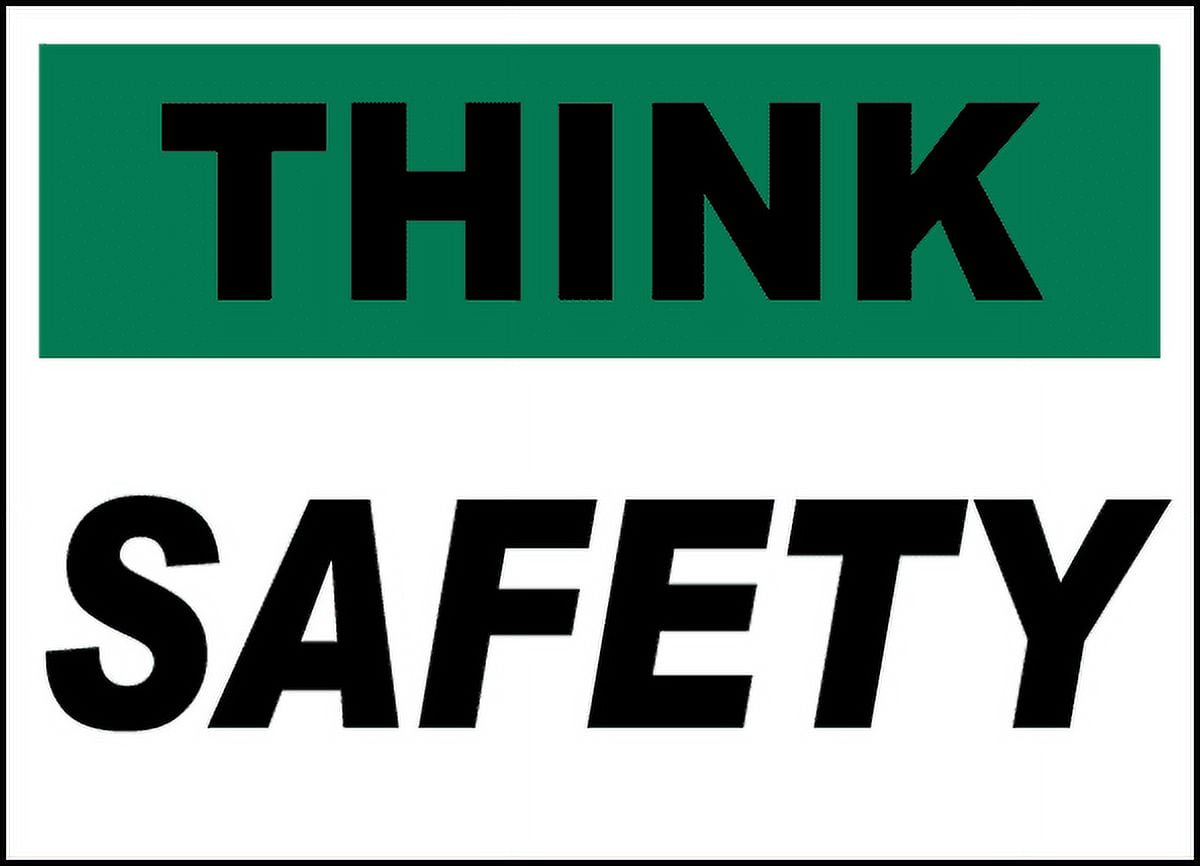 Vinyl Stickers - Think Safety Sign - Safety and Warning Warehouse Signs ...