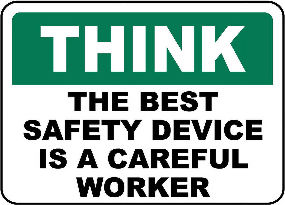 Vinyl Stickers - Think The Best Safety Device Sign - Safety and Warning ...