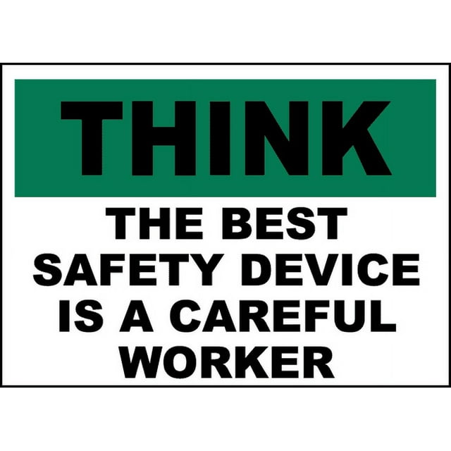 Vinyl Stickers - Think The Best Safety Device Sign - Safety and Warning ...