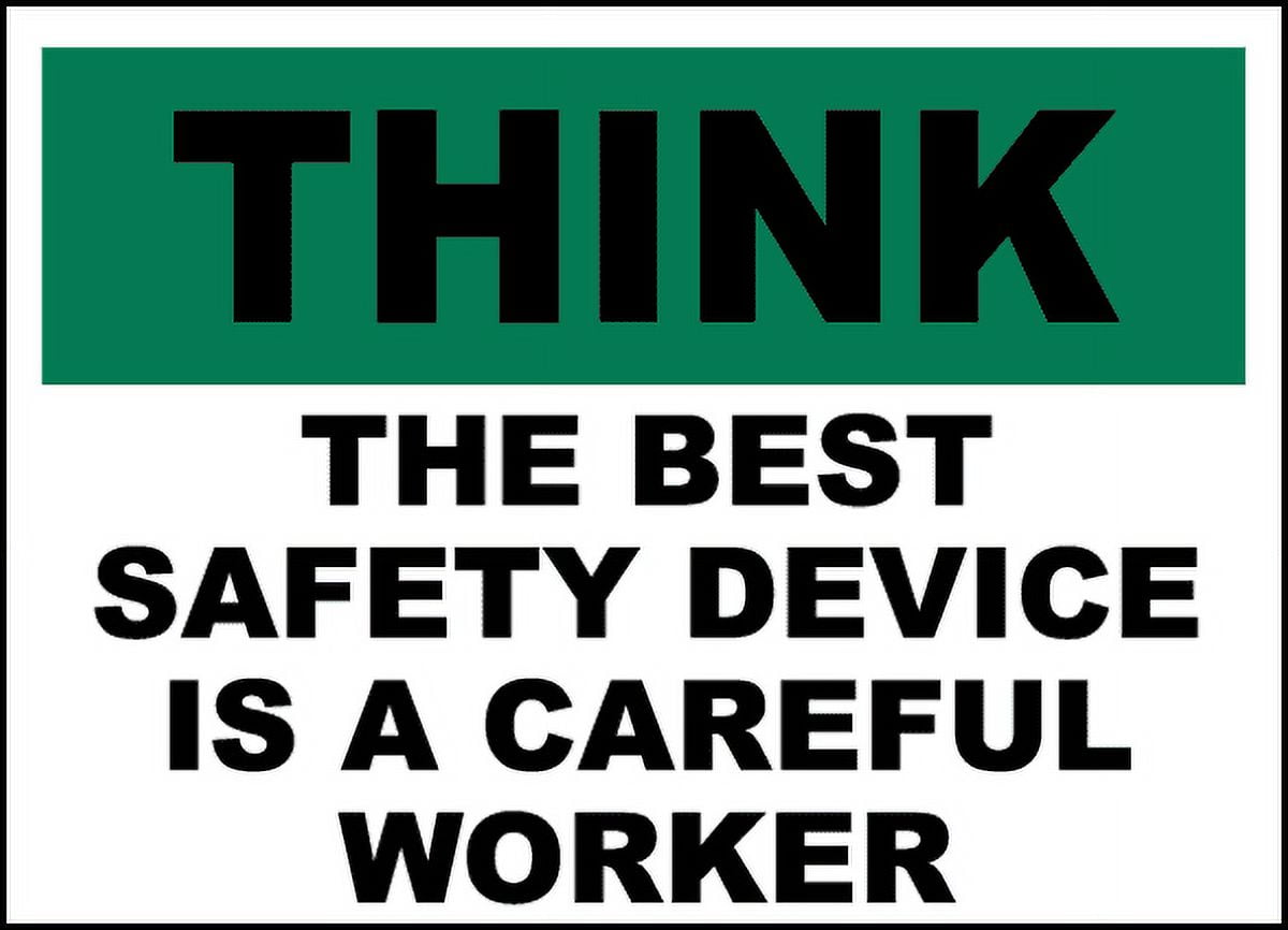 Vinyl Stickers - Think The Best Safety Device Sign - Safety and Warning ...