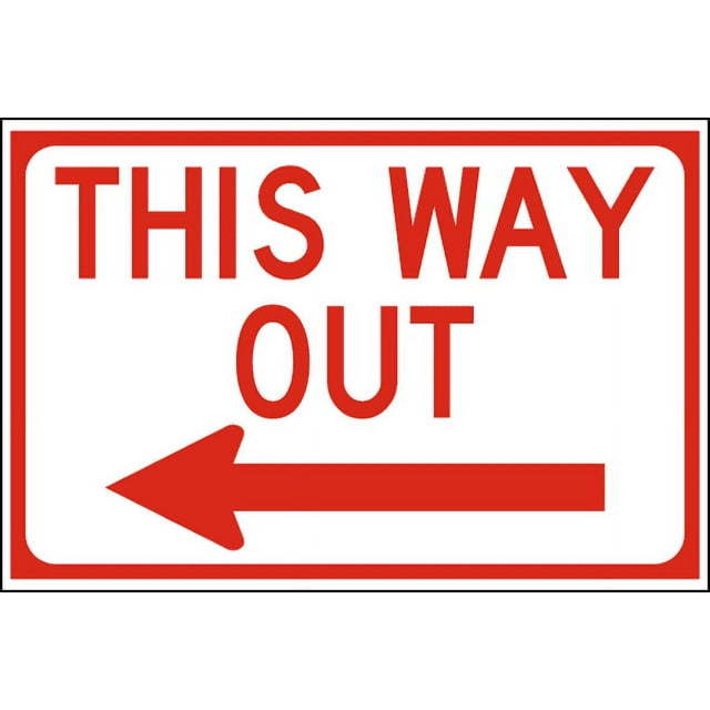 Vinyl Stickers - This Way Out (Left Arrow) Sign - Safety and Warning ...