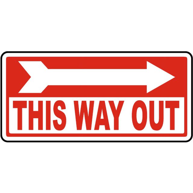 Vinyl Stickers - This Way Out (Right Arrow) Sign 2 - Safety and Warning ...