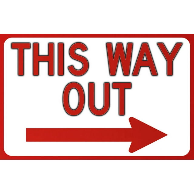 Vinyl Stickers - This Way Out (Right Arrow) Sign - Safety and Warning ...